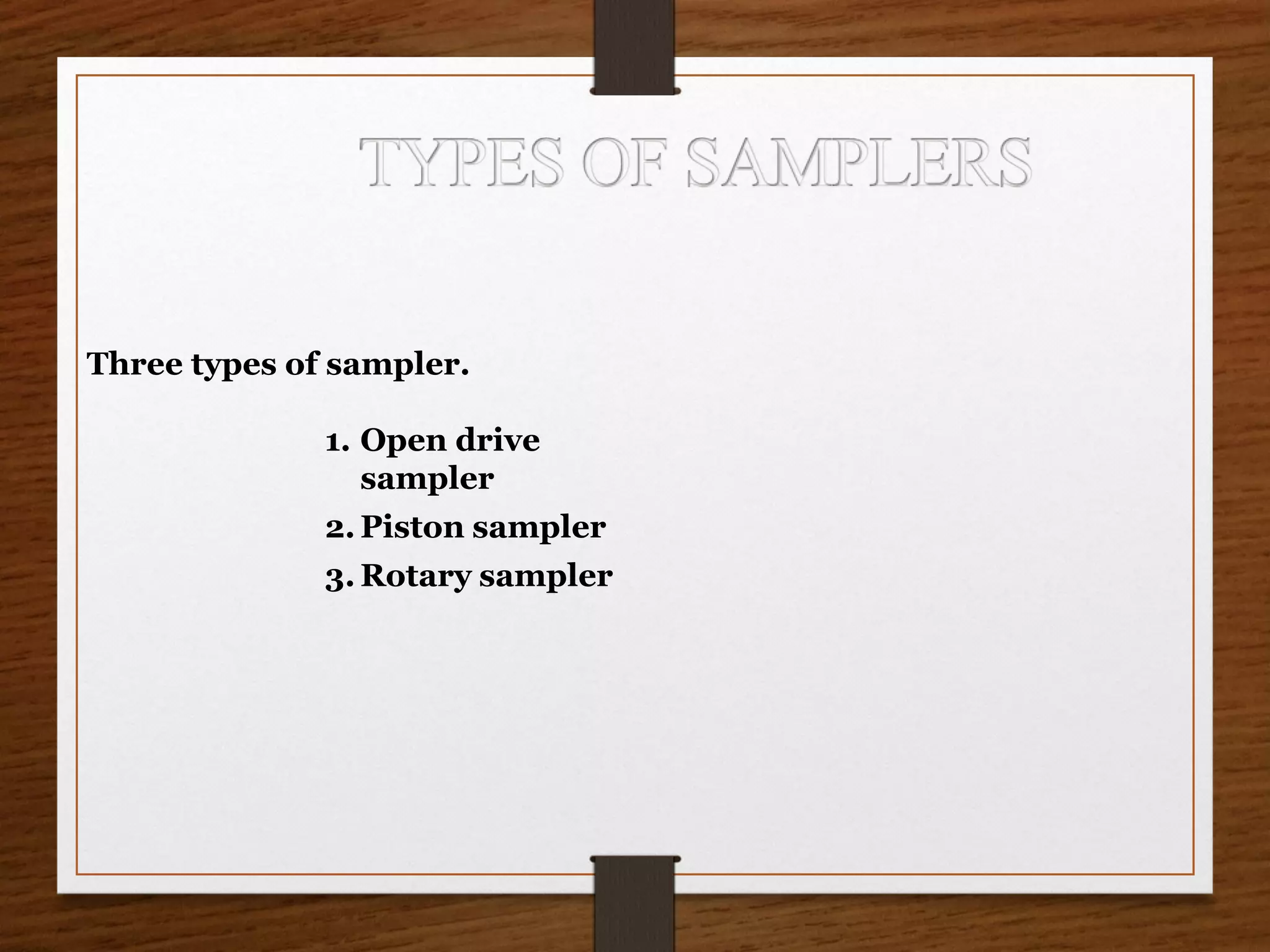 sampler,open drive sampler, piston sampler, rotary sampler | PDF