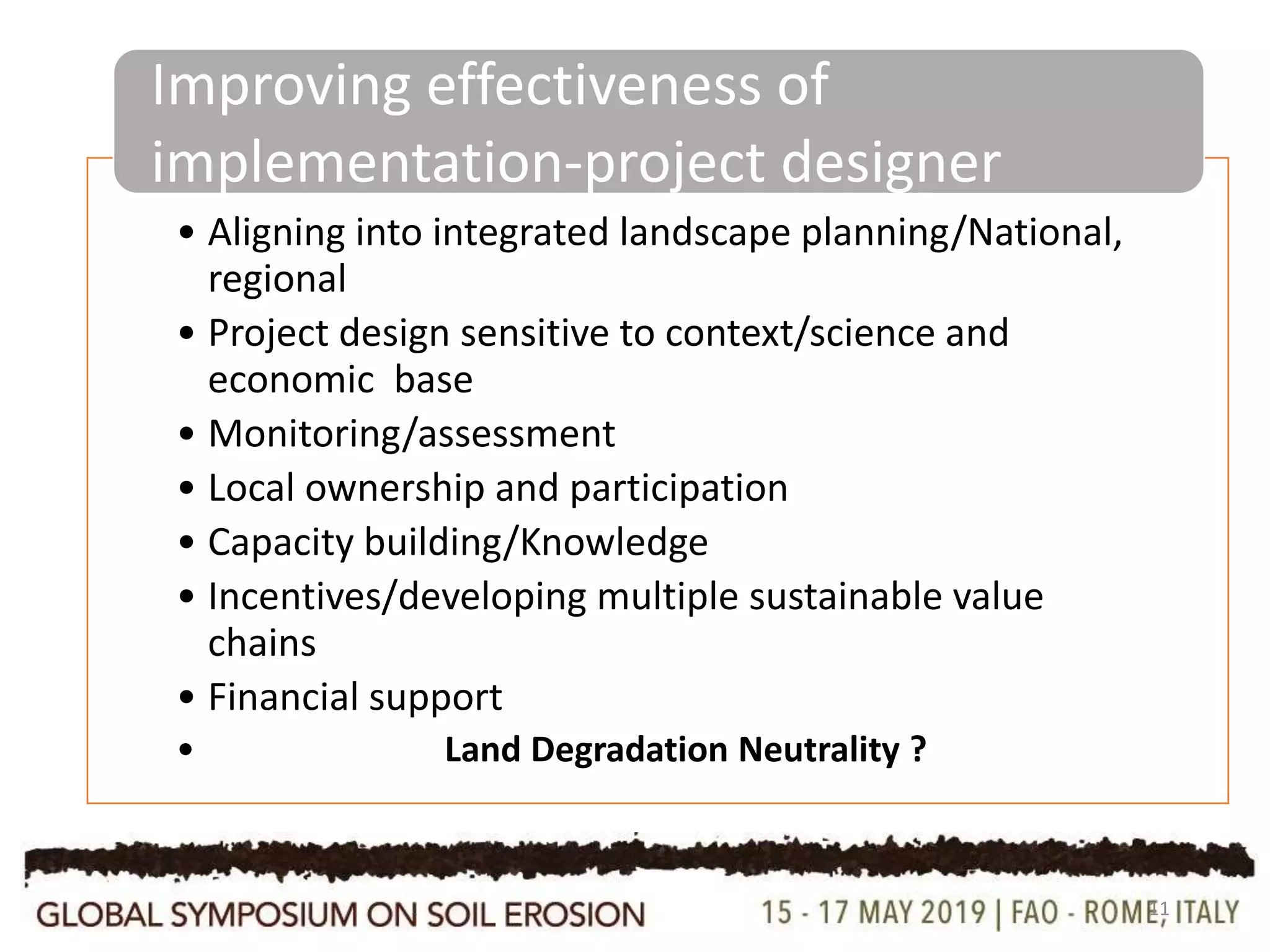 Challenges and opportunities: enabling effective soil erosion control ...