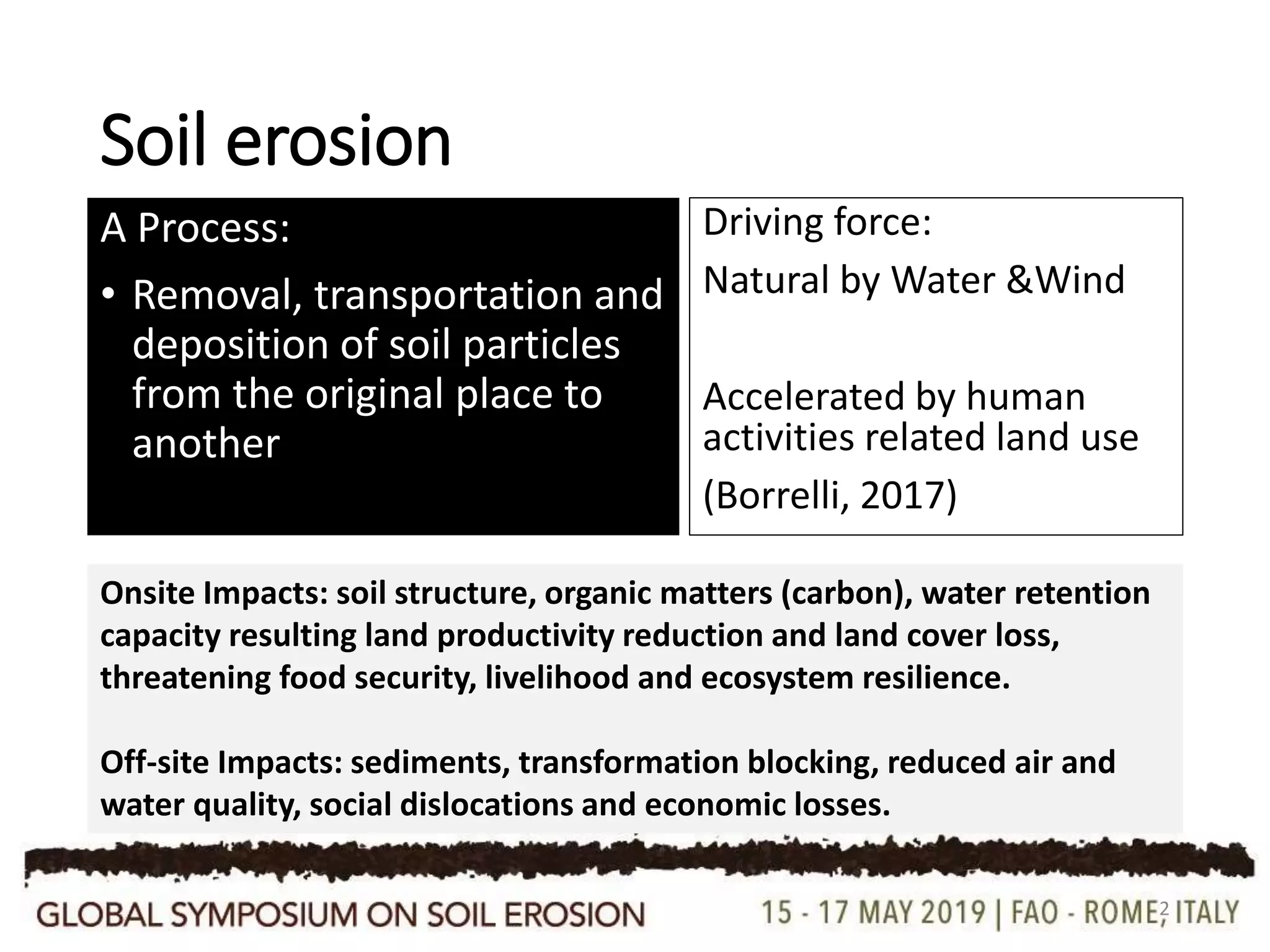 Challenges and opportunities: enabling effective soil erosion control ...