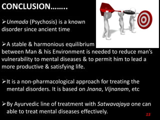 Satwavajaya Chikitsa in Unmada | PDF