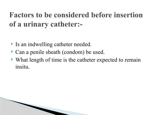 (6) Urinary Catheterisatibedroom. dr. Raafat Al-Awadhi.pptx