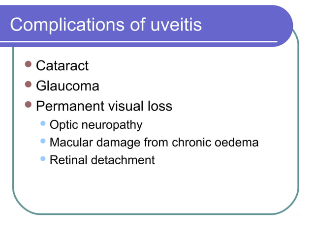 Uveitis | PPT | Eye and Vision Conditions | Diseases and Conditions