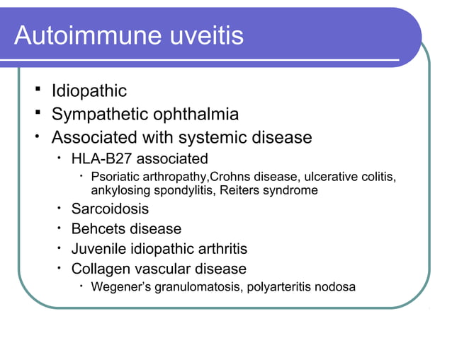 Uveitis | PPT | Eye and Vision Conditions | Diseases and Conditions