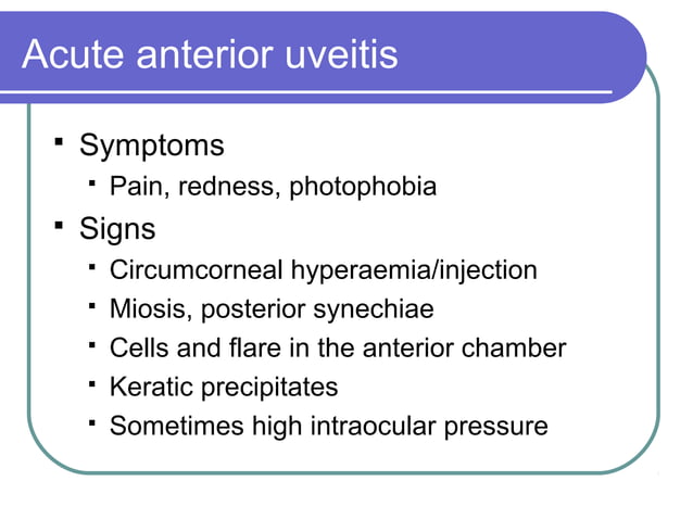 Uveitis | PPT | Eye and Vision Conditions | Diseases and Conditions