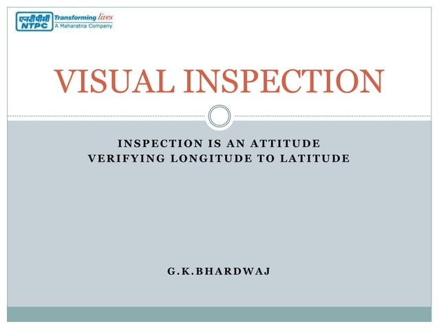 Basics of carrying out Visual Inspection of Engineering Goods | PPTX ...