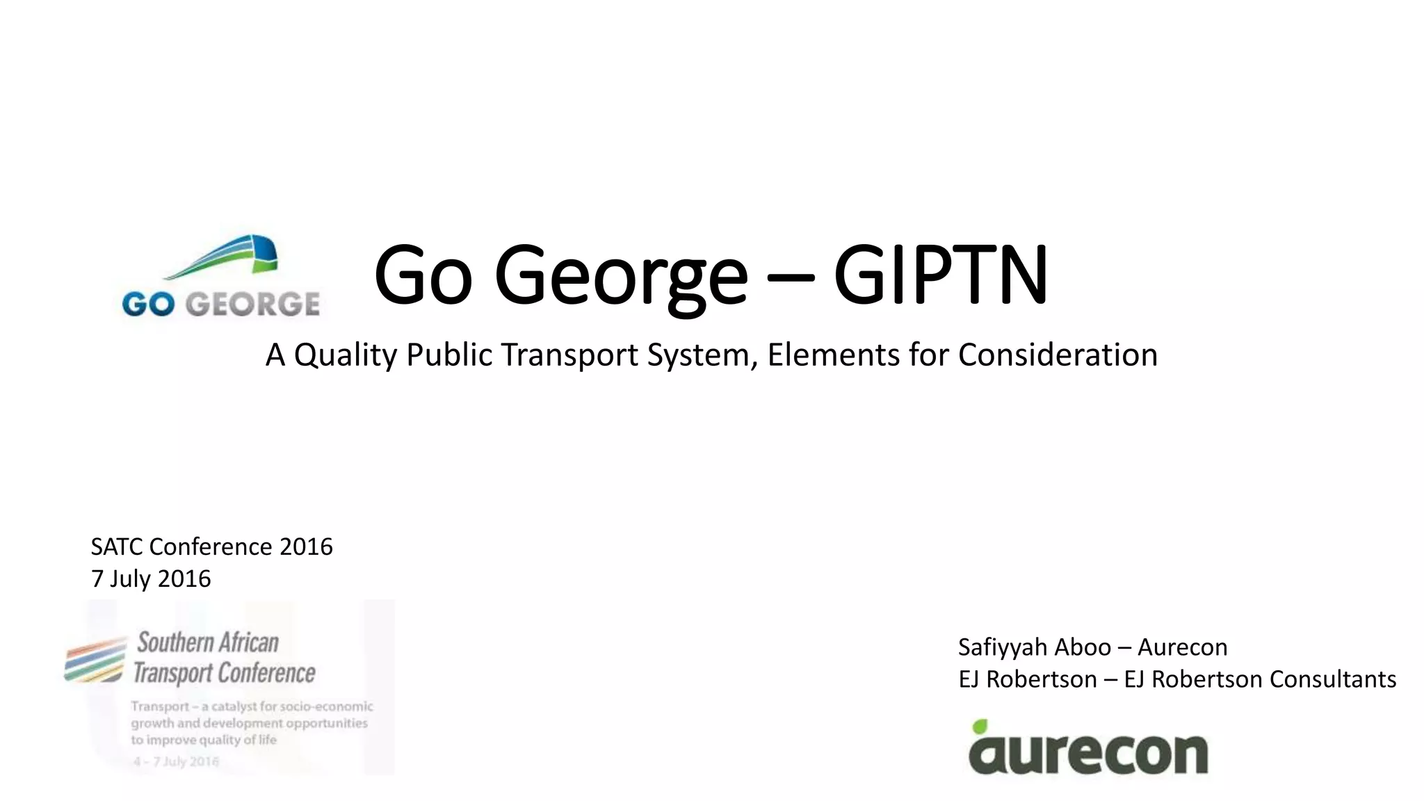 A Quality Public Transport System Elements For Consideration Ppt