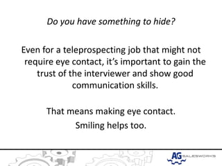 6 Warning Signs to Look for When Interviewing Inside Sales Candidates | PPT