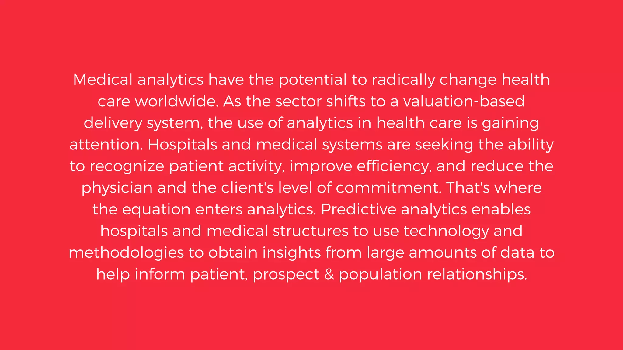5 Ways Predictive Analytics Can Improve Healthcare | PDF