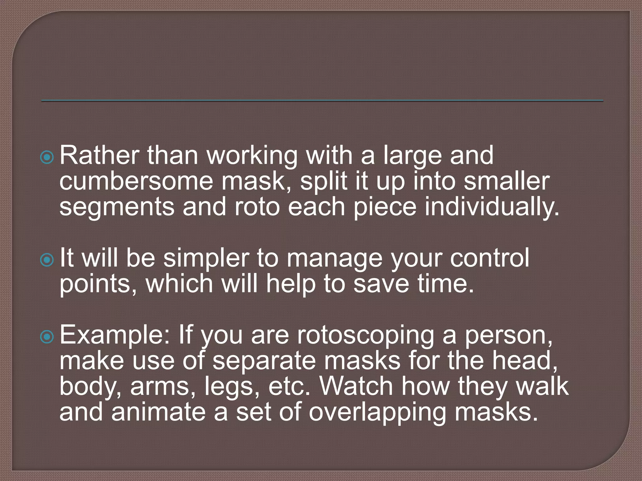6 Ways to Make Rotoscoping Effective in Animation and VFX | PPTX