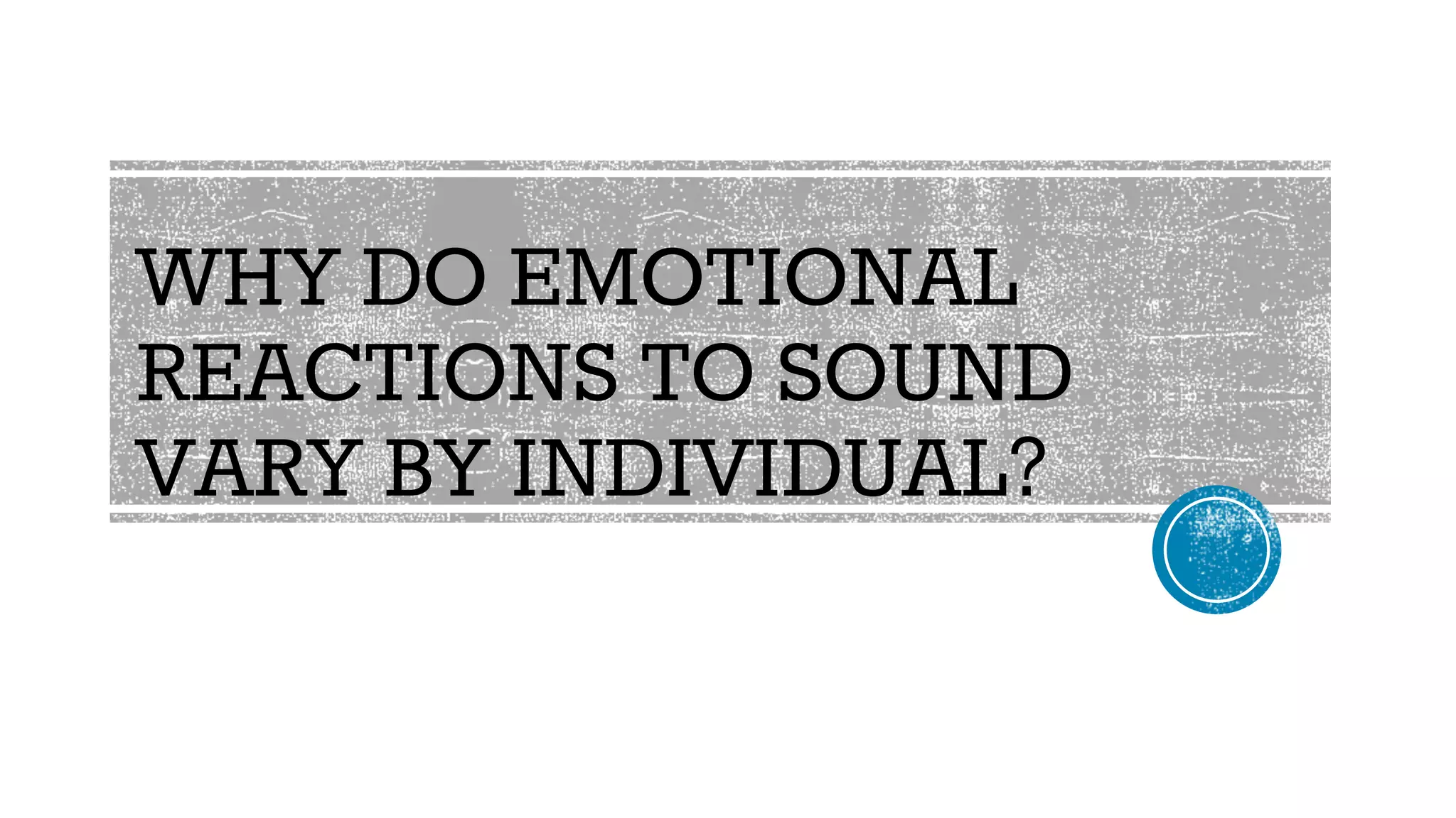 6 Ways Your Brain Transforms Sound into Emotion | PDF