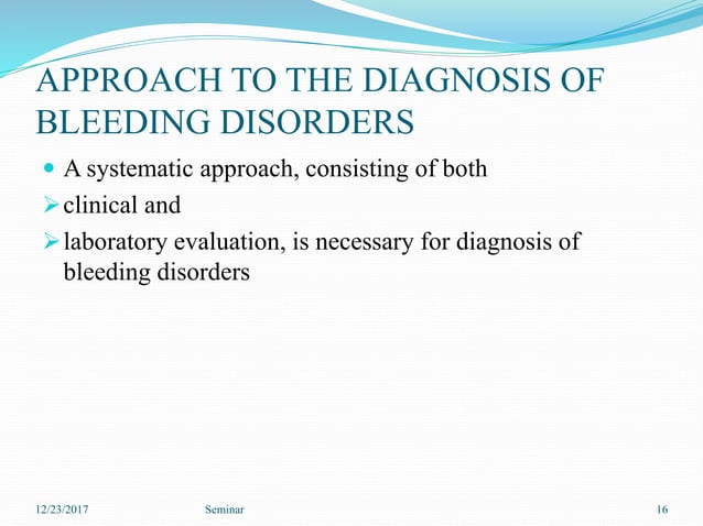 3. approach to_bleeding_disorders_seminar | PPTX | Blood Disorders ...
