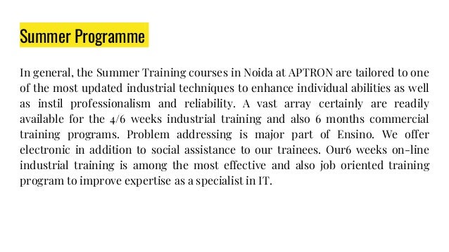 6 Weeks Summer Training Course in Noida with Live Projects | PPT