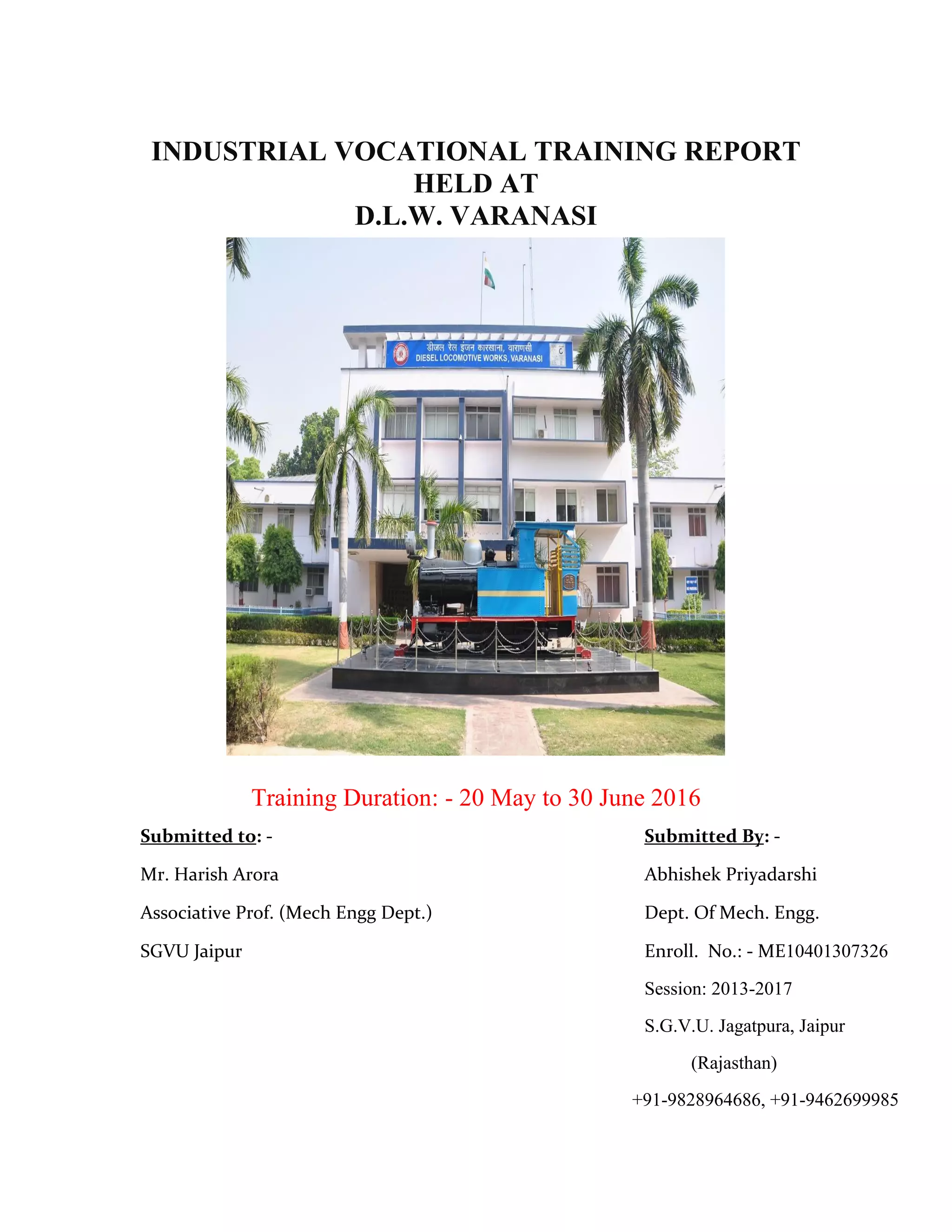 6 weeks vocational traning report about dlw varanasi | PDF