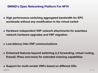 6WINDGate™ - Accelerated Data Plane Solution for EPC and vEPC | PPTX