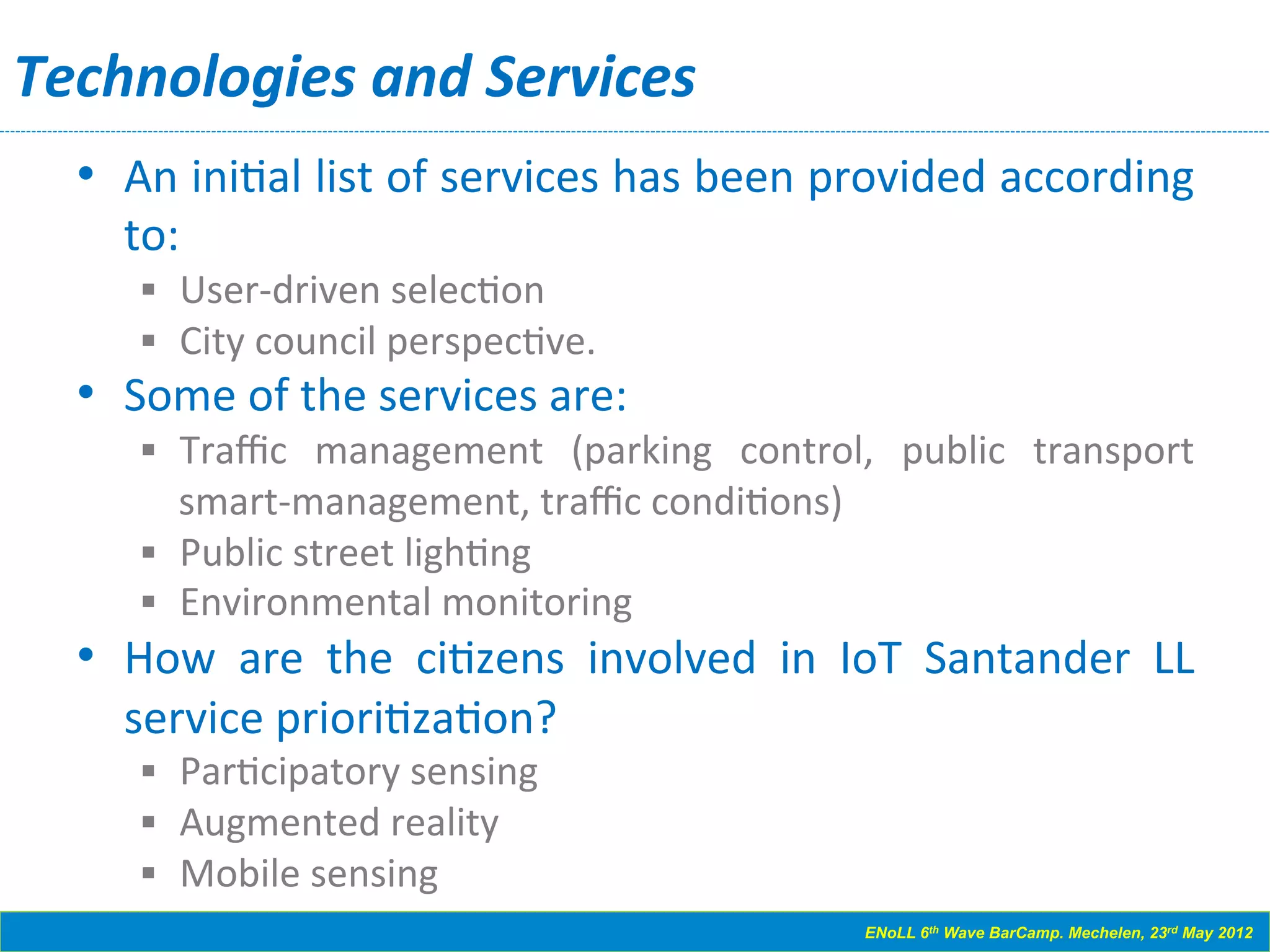 6th Wave member IoT Smart Santander | PPT
