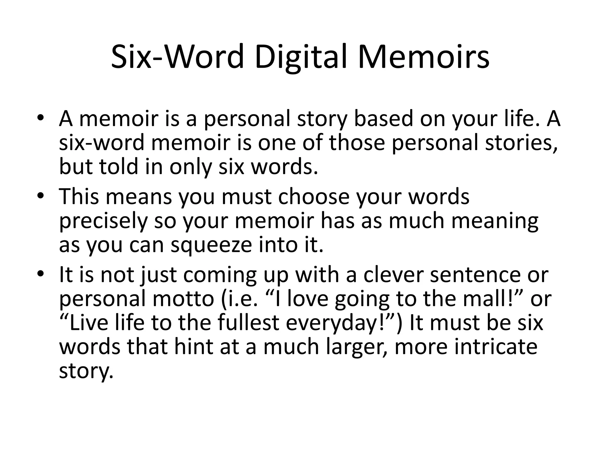 6 word digital memoir slideshow | PPTX
