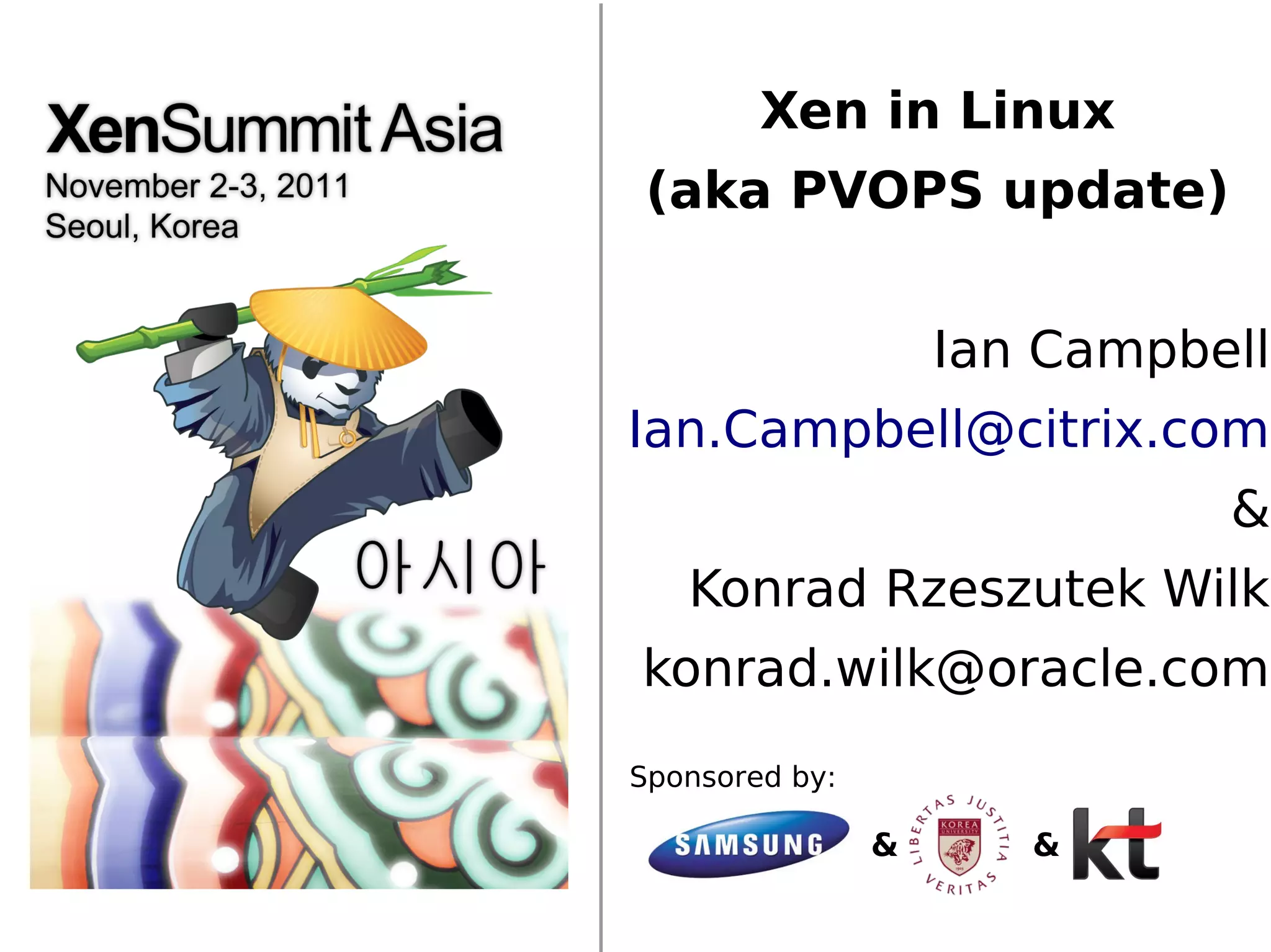 Xen in Linux 3.x (or PVOPS) | PPT