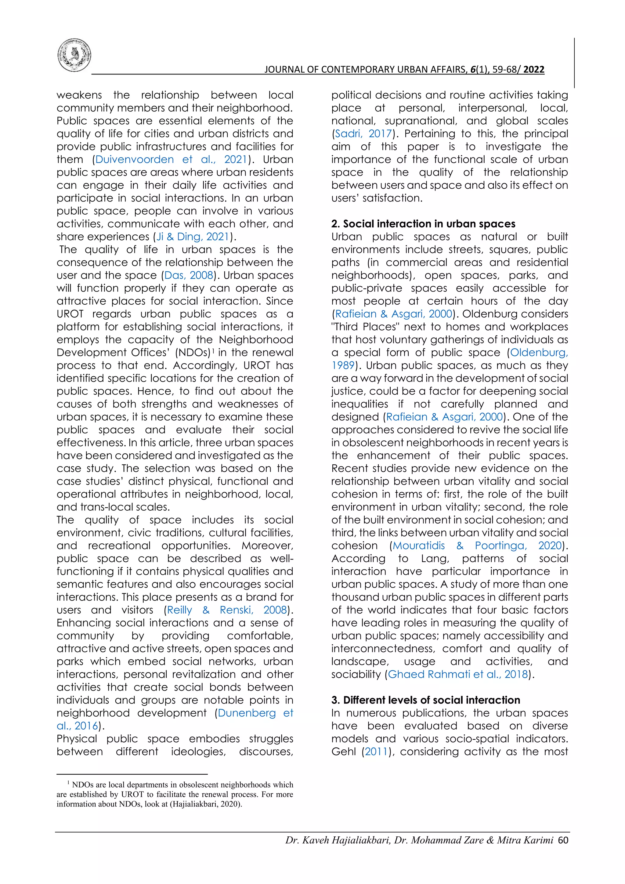 The Role of “Scale” on the Acceleration of Social Interaction in Urban ...
