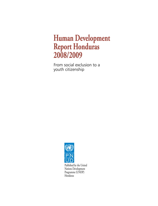 “Human Development Report Honduras: From social exclusion to a youth ...