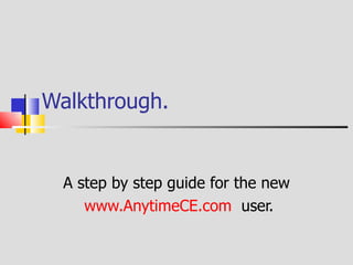 AnytimeCE Online Courses Tutorial | PPT | Computing | Technology ...