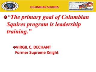 7. columbian squires | PPTX