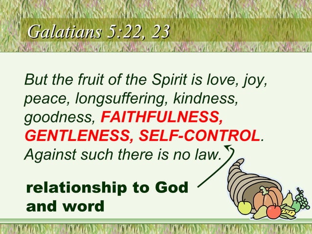 7. fruit of the spirit faithfullness | PPT