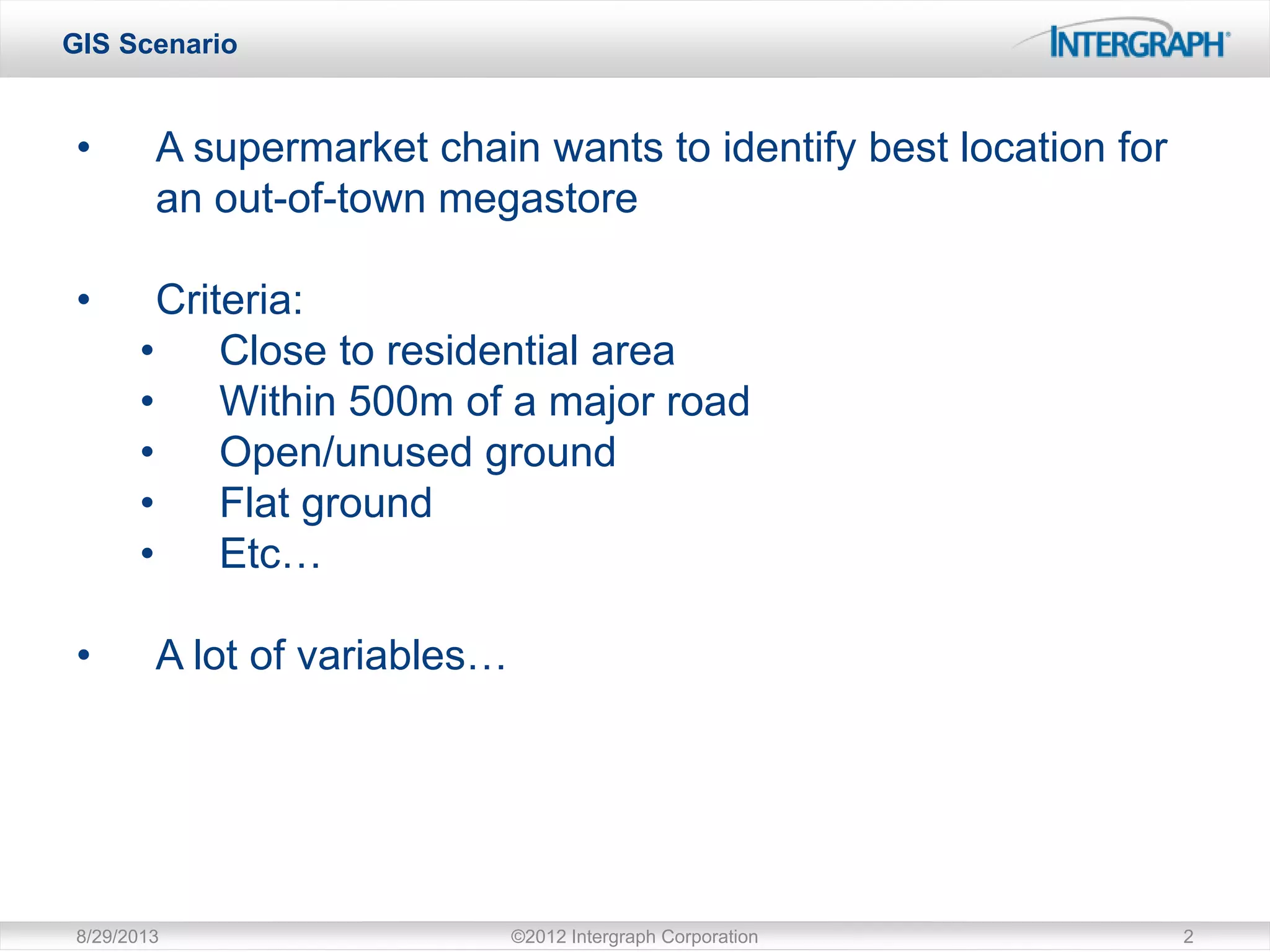 Dynamic Spatial Modeling_Richard Goodman - Intergraph Geospatial World ...