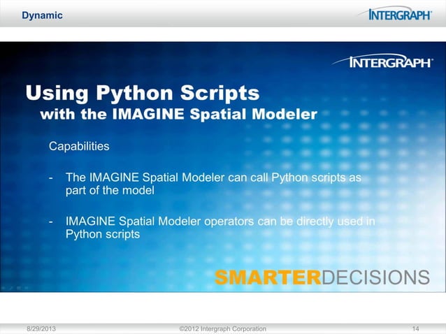 Dynamic Spatial Modeling_Richard Goodman - Intergraph Geospatial World ...