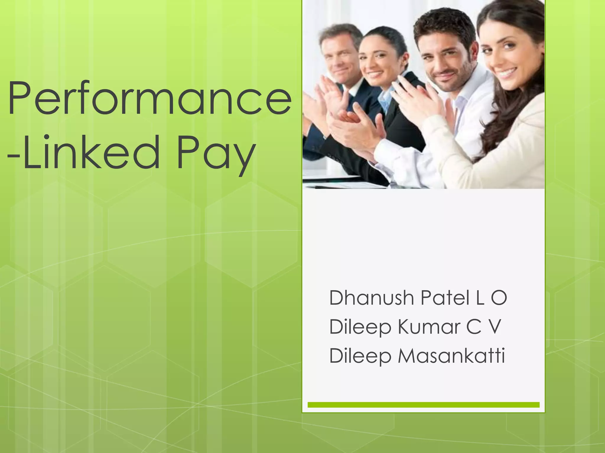 7.performance linked pay | PPT