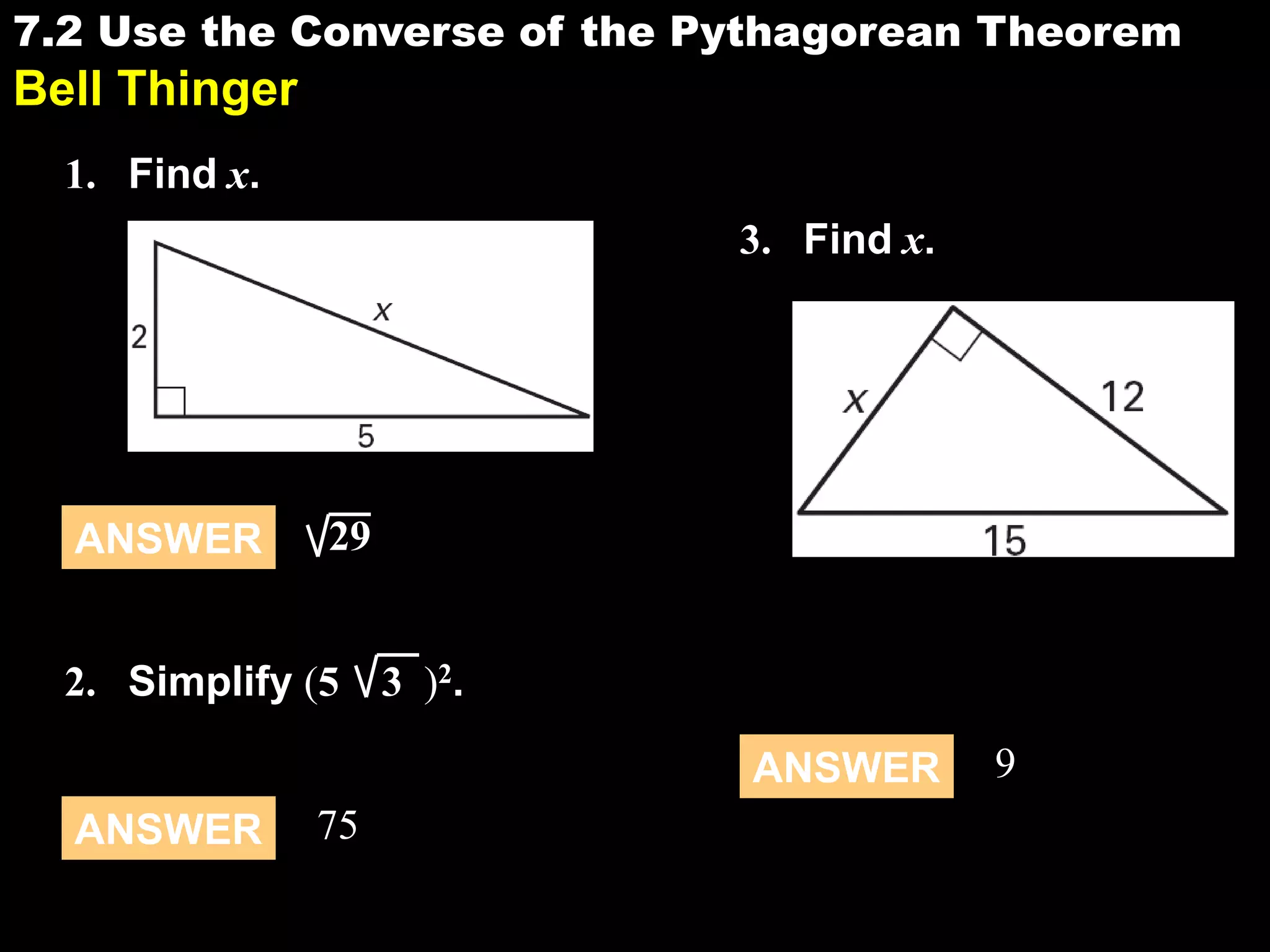 7.2 use the converse of the pythagorean theorem | PPTX