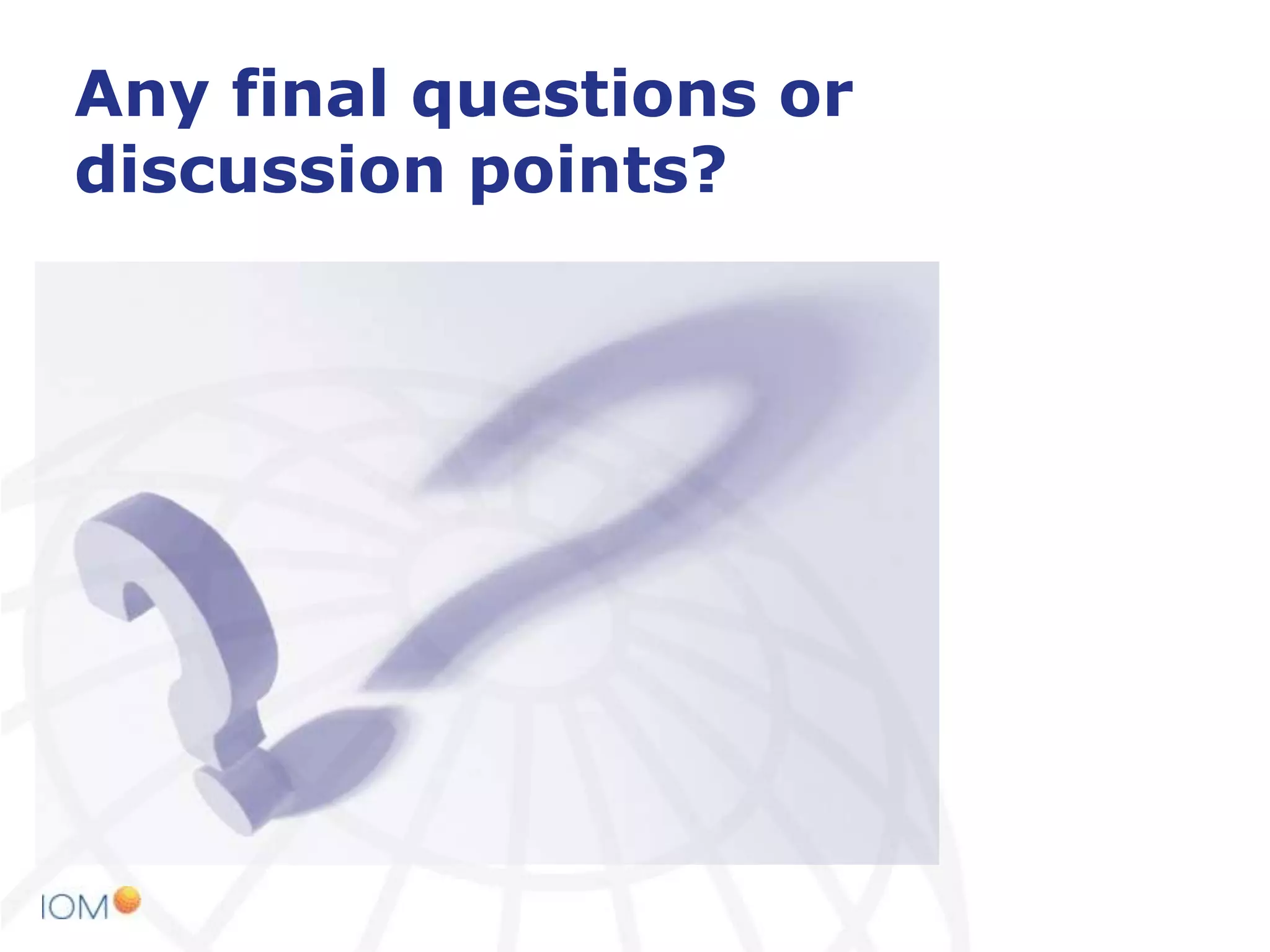 7. Final discussion and questions | PPTX