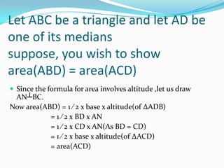 TWO TRIANGLES HAVING THE SAME BASE AND EQUAL AREAS LIE BETWEEN THE SAME PARALLELS | PPT | Free ...