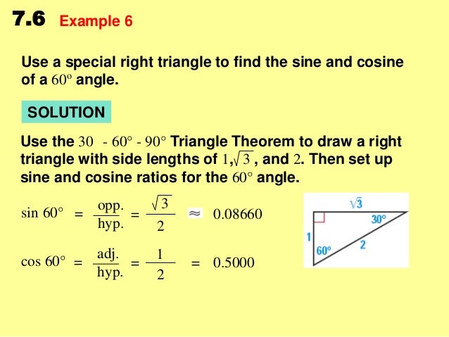 7.6 apply the sine and cosine ratios