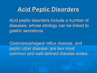acid peptic disorders | PPT