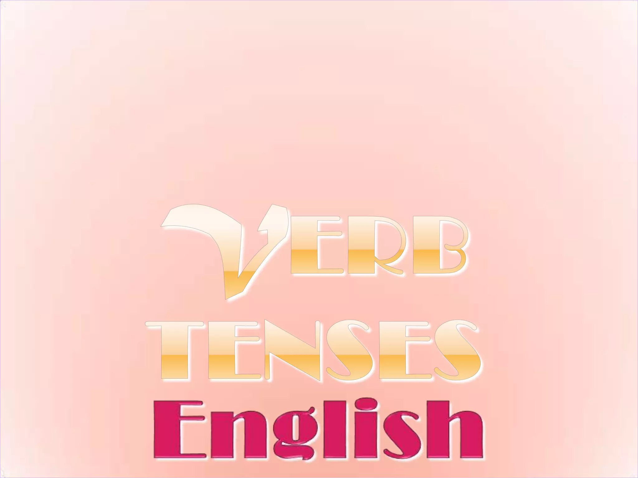 7. tenses of verbs | PPTX