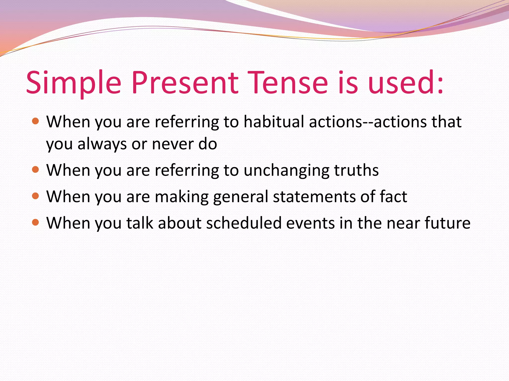 7. tenses of verbs | PPTX