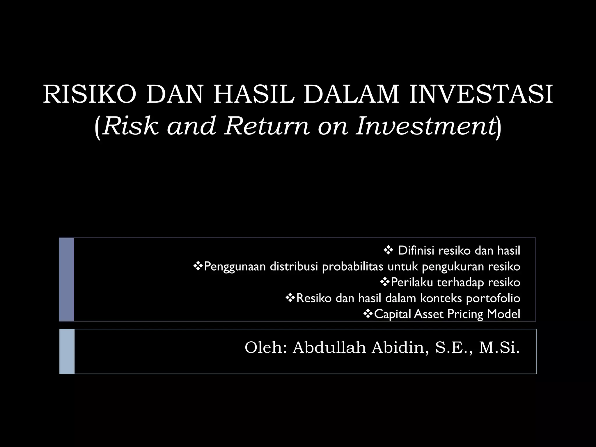 7. analisa resiko dan hasil dalam investasi | PPT