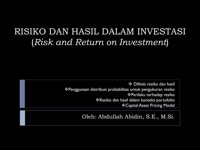 7. analisa resiko dan hasil dalam investasi | PPTX