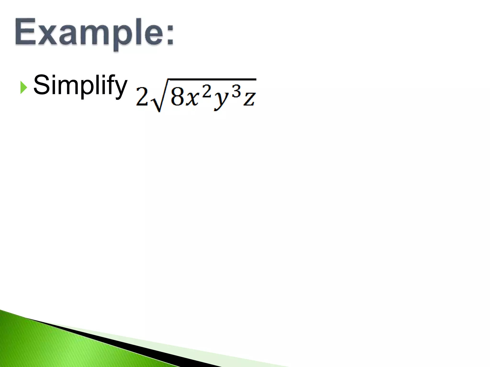 7.2 simplifying radicals | PPTX