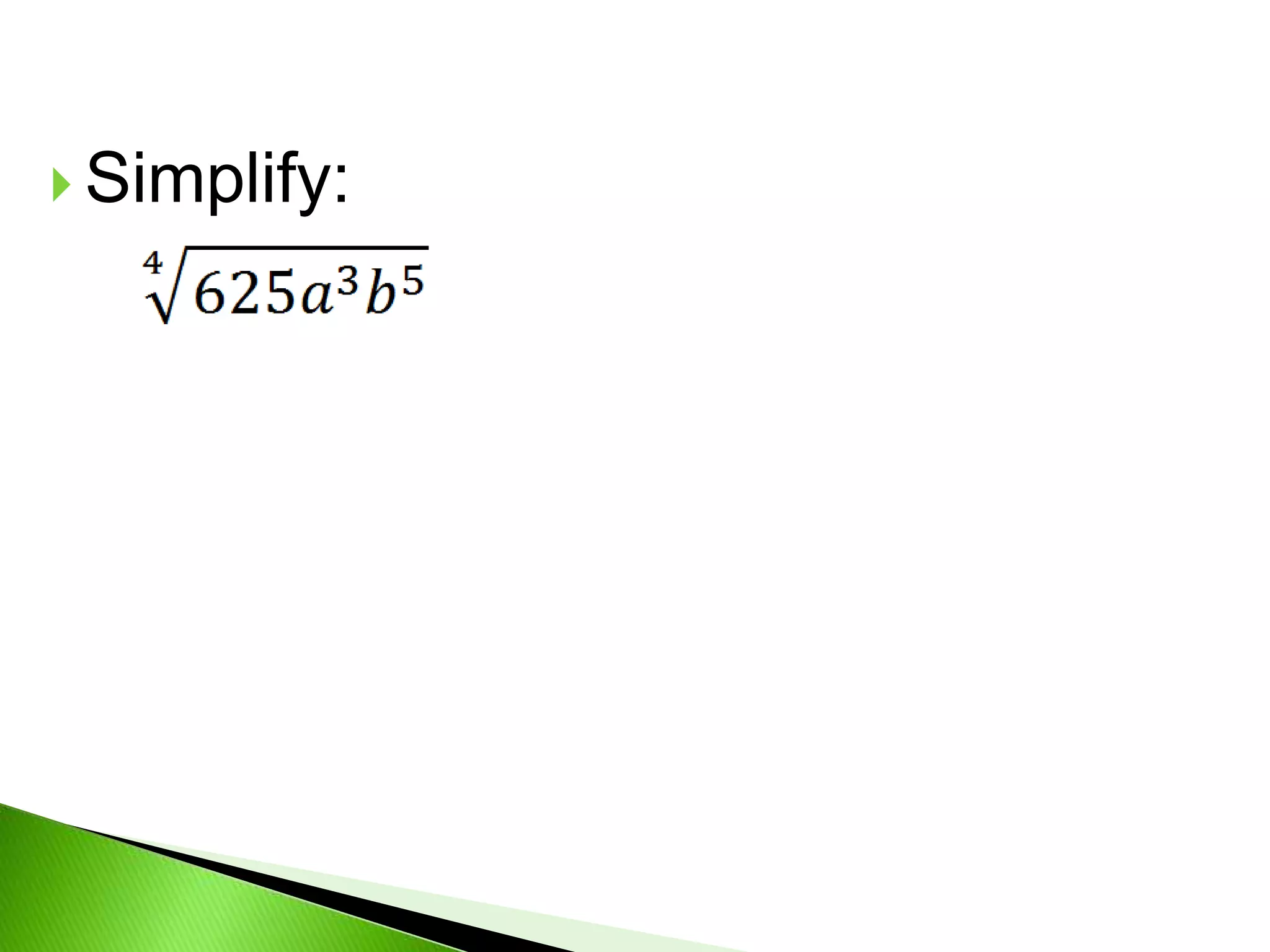 7.2 simplifying radicals | PPTX