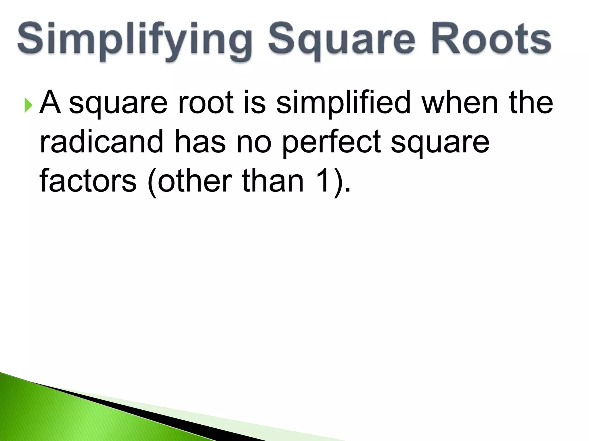 7.2 simplifying radicals | PPTX