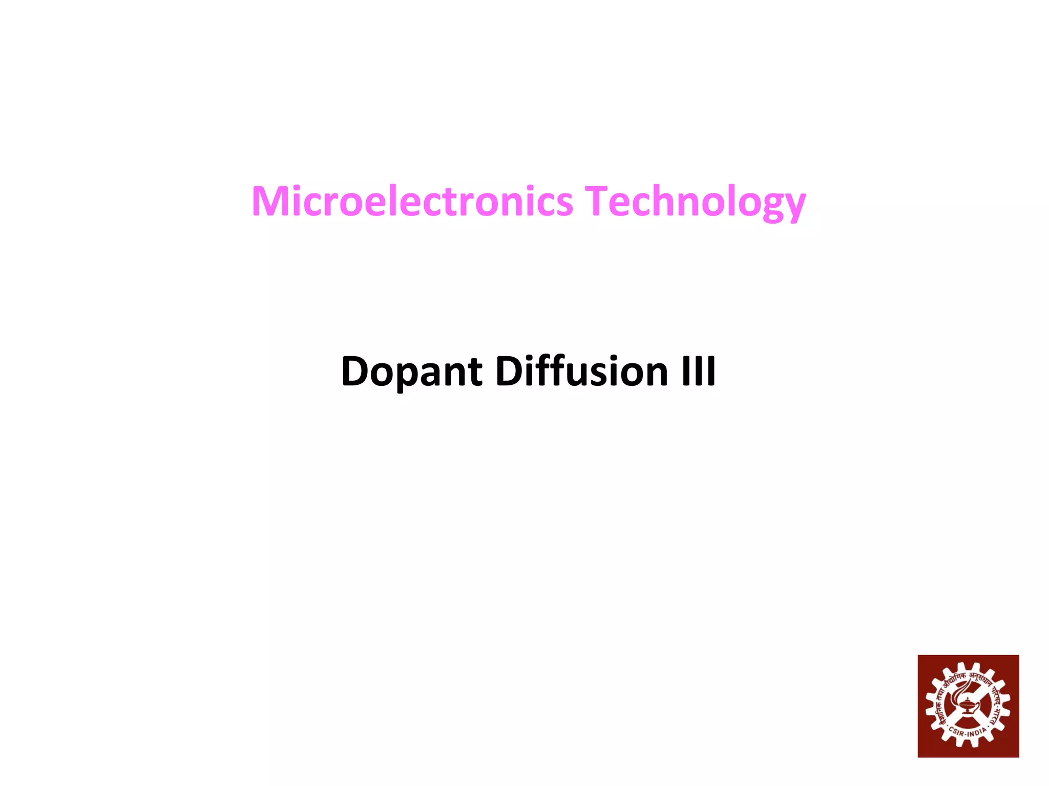 7.2. dopant diffusion 3,2013 microtech | PPT