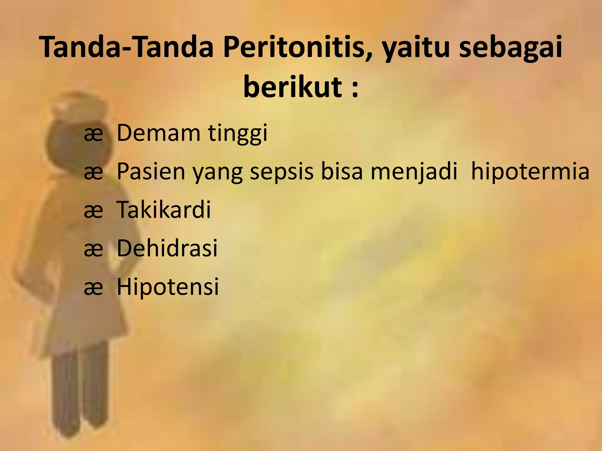 7. peritonitis | PPTX