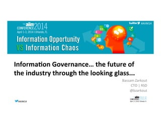 The Future of Information Governance Through the Looking Glass | PDF ...