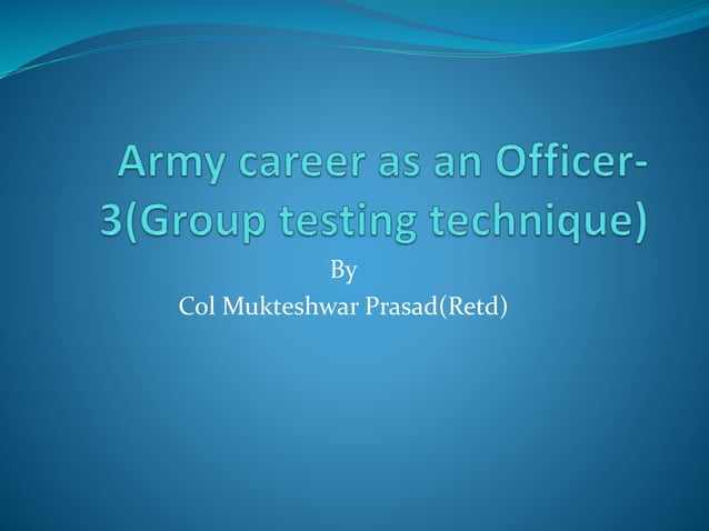 Group testing technique used in SSB for career as an officer in Defence ...