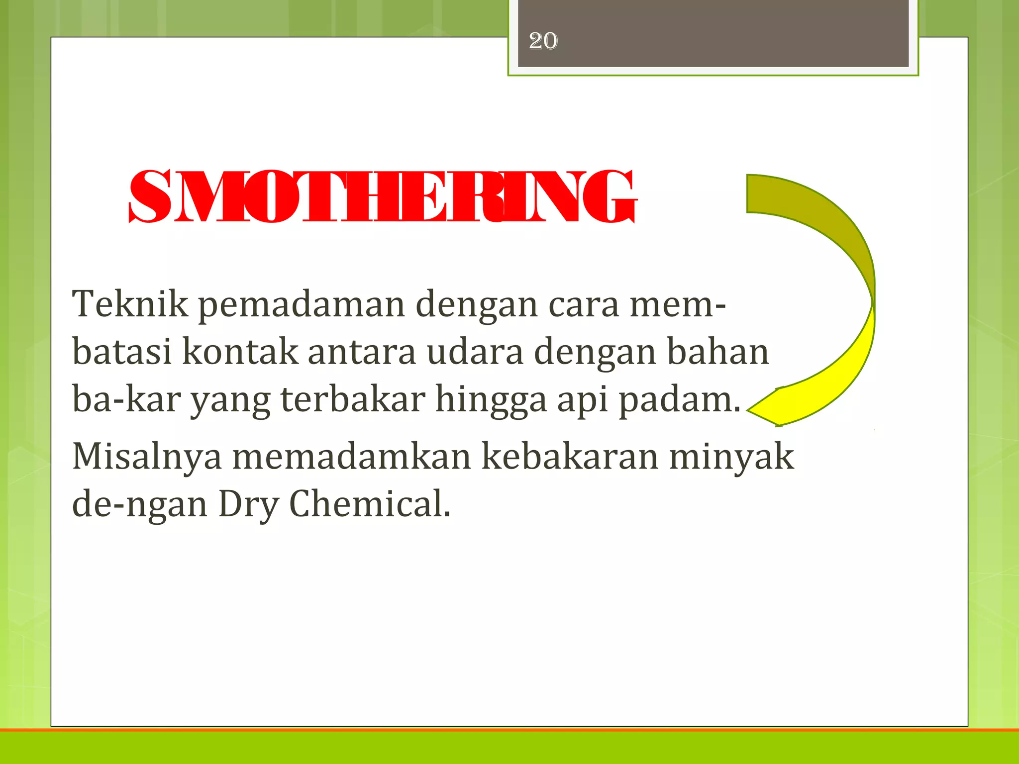 7. kimia api & dasar pemadaman kebakaran | PPT