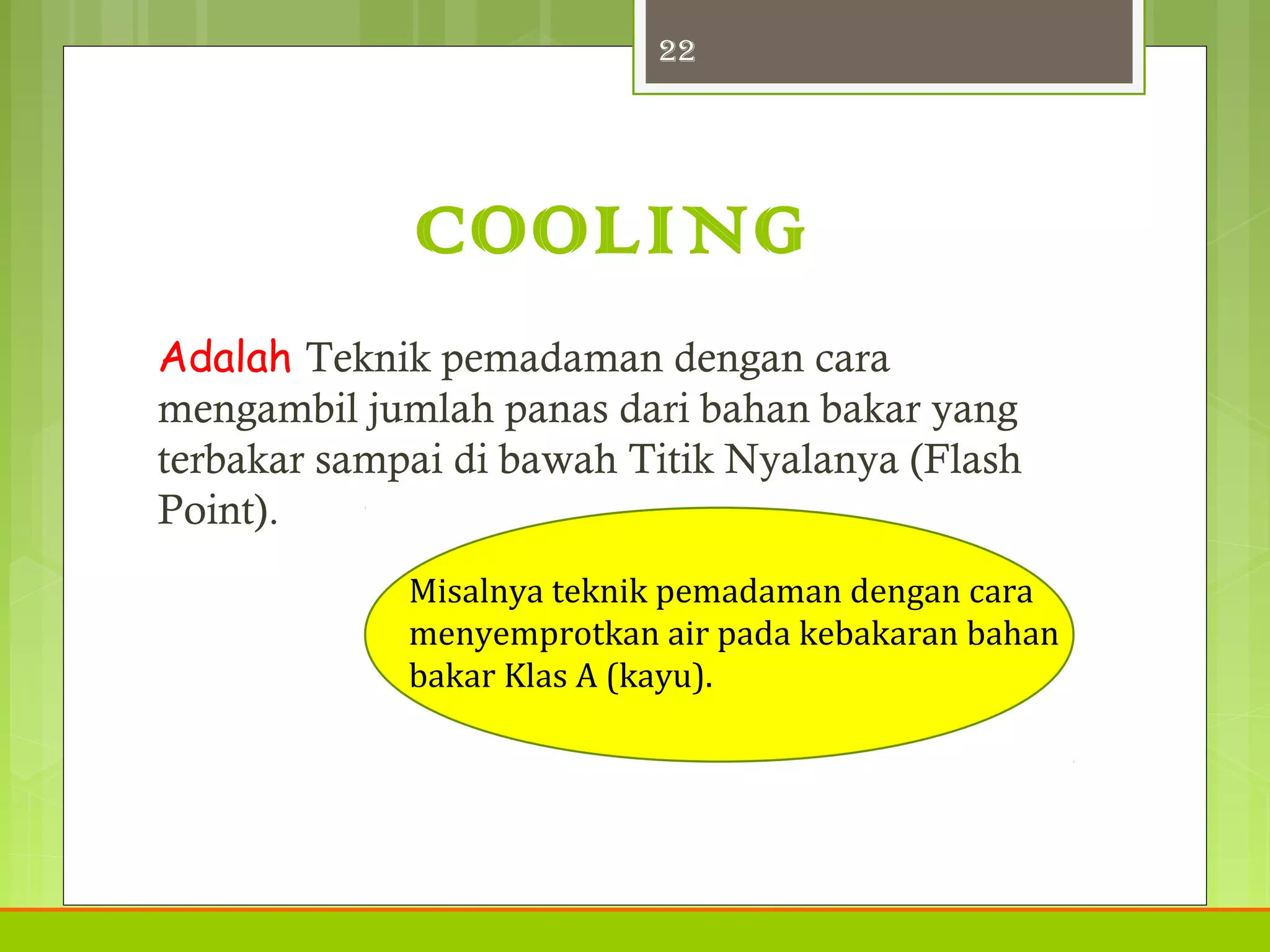 7. kimia api & dasar pemadaman kebakaran | PPT