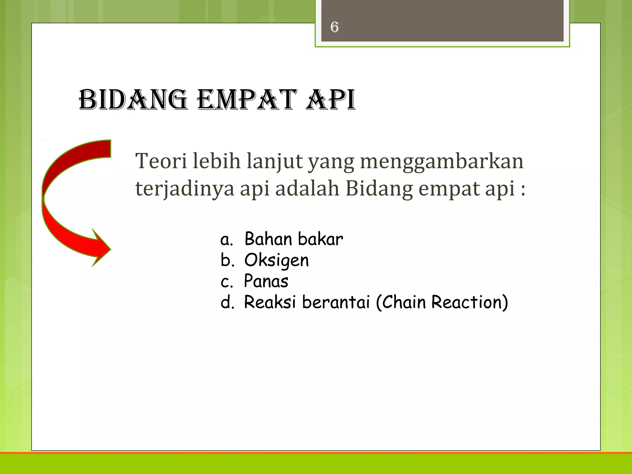 7. kimia api & dasar pemadaman kebakaran | PPT