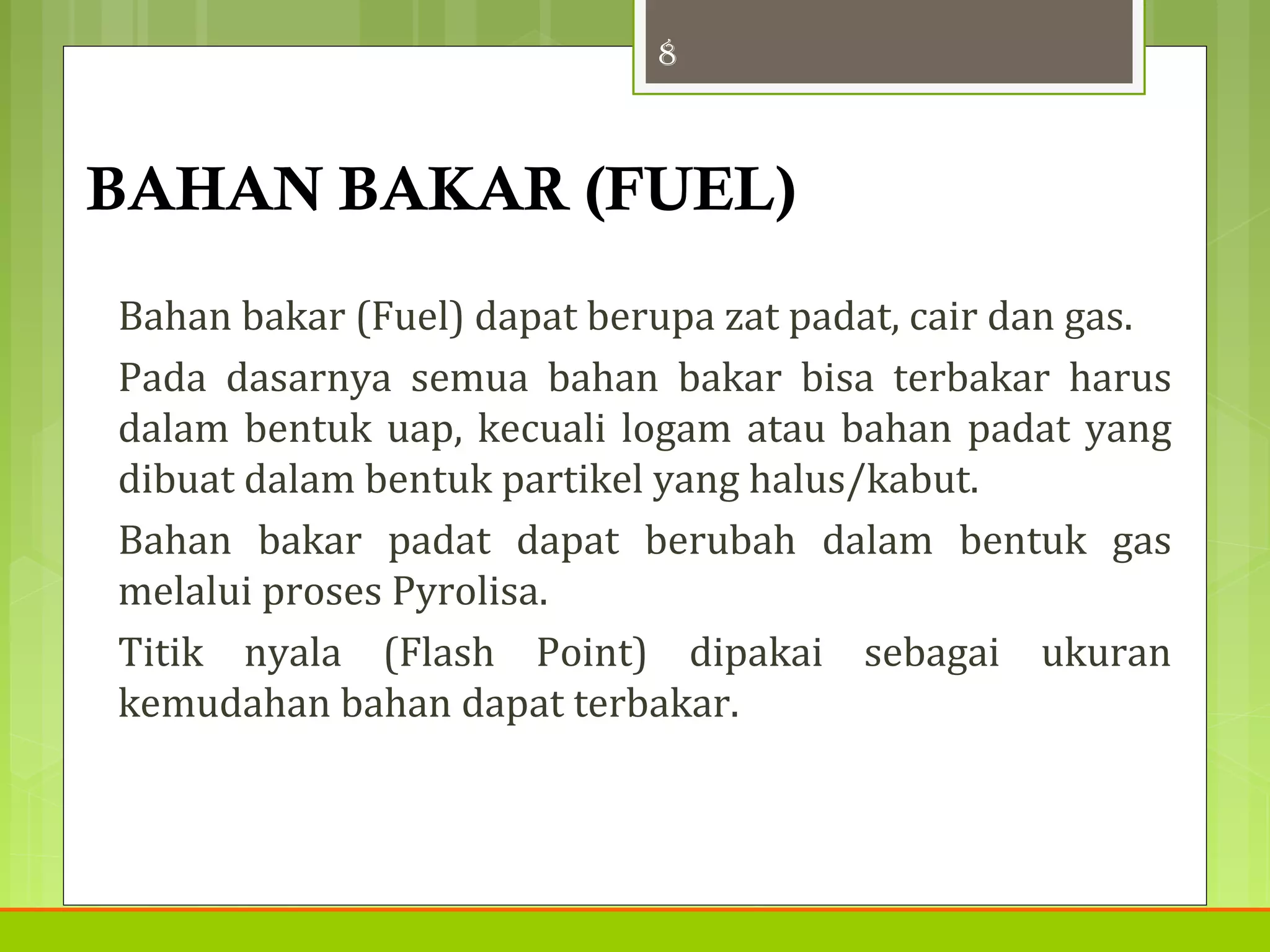 7. kimia api & dasar pemadaman kebakaran | PPT