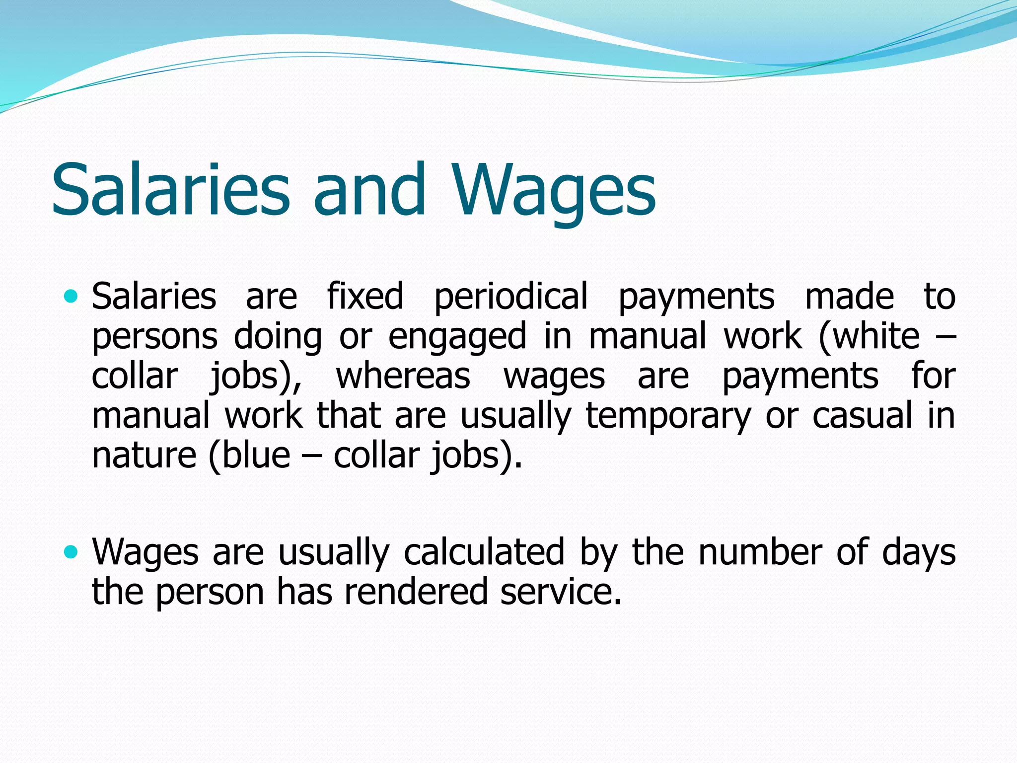 Salaries and Wages | PPTX